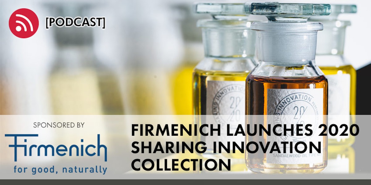 [Podcast] Firmenich Launches 2020 Sharing Innovation Collection ...