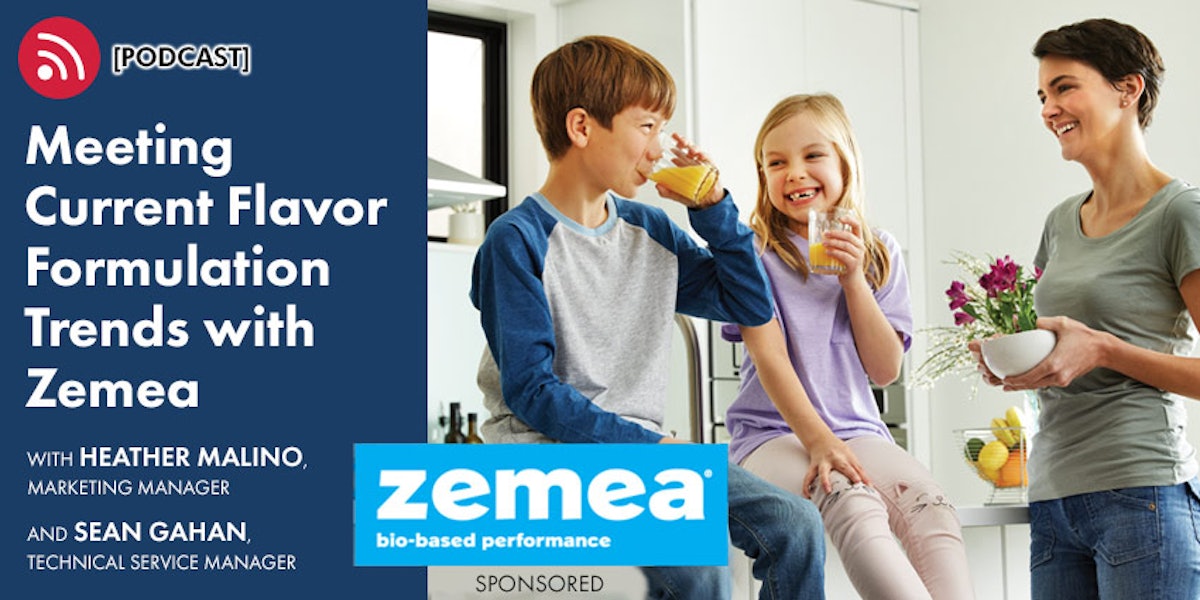 [podcast] Meeting Current Flavor Formulation Trends with Zemea ...
