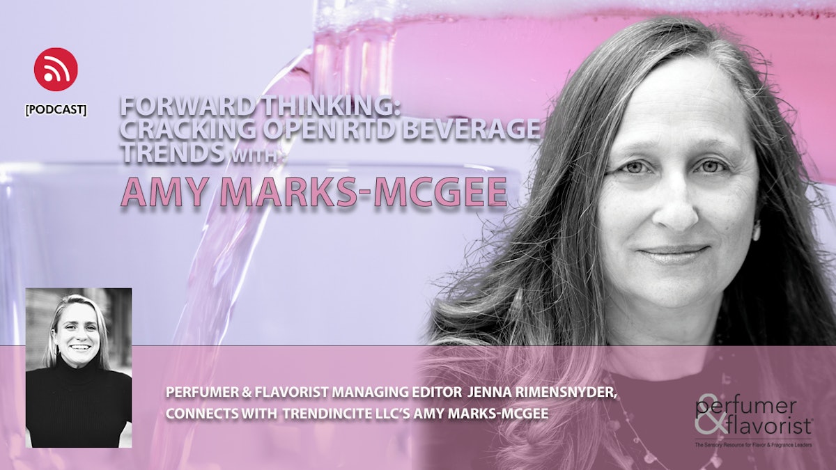 RTD Beverage Trends with Amy Marks-McGee | Perfumer & Flavorist